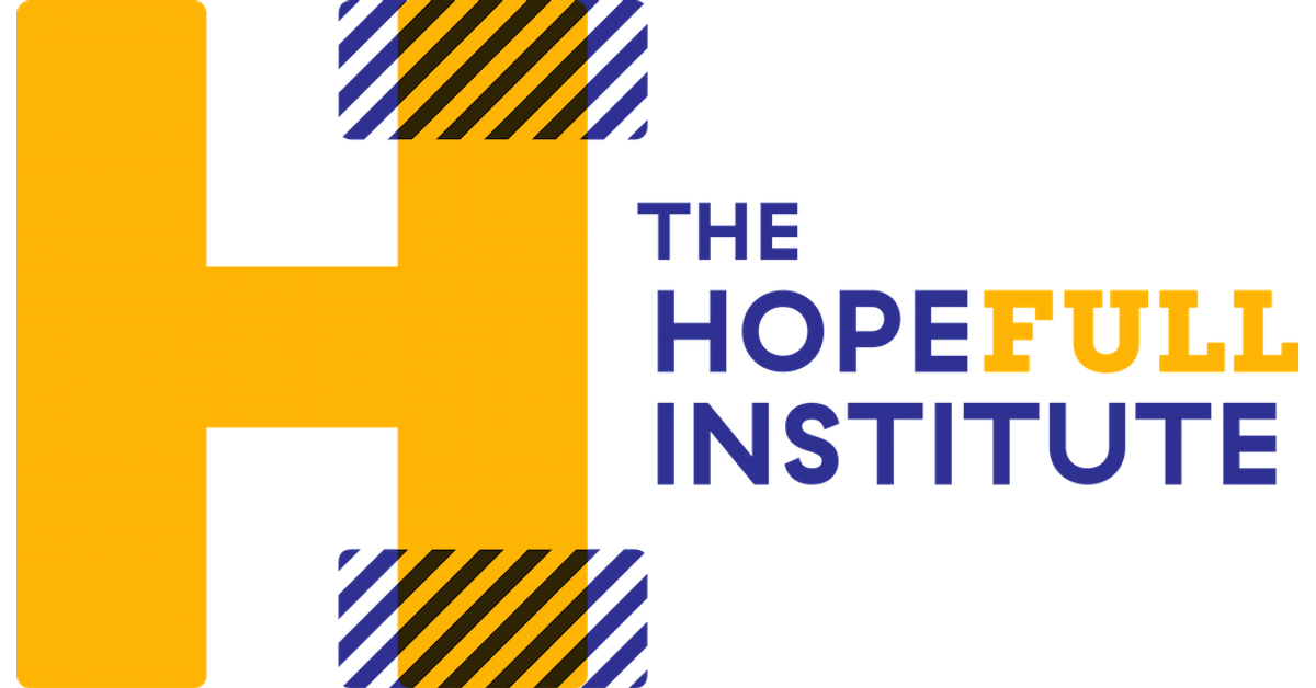 Hope changes everything – The HopeFull Institute